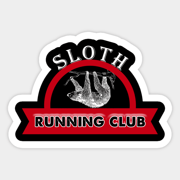 Adorable Sloth Running Club Sloth Lovers Team - Sloth Running Club ...