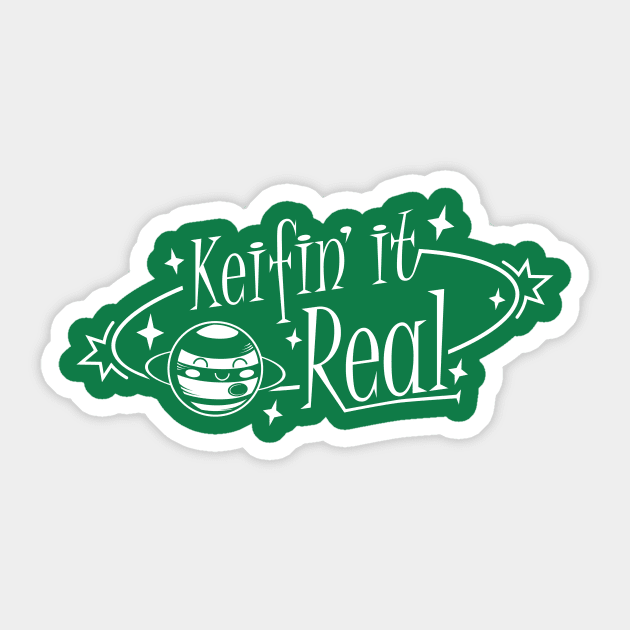 Keifin' It Real - Hey Riddle Riddle - Sticker | TeePublic