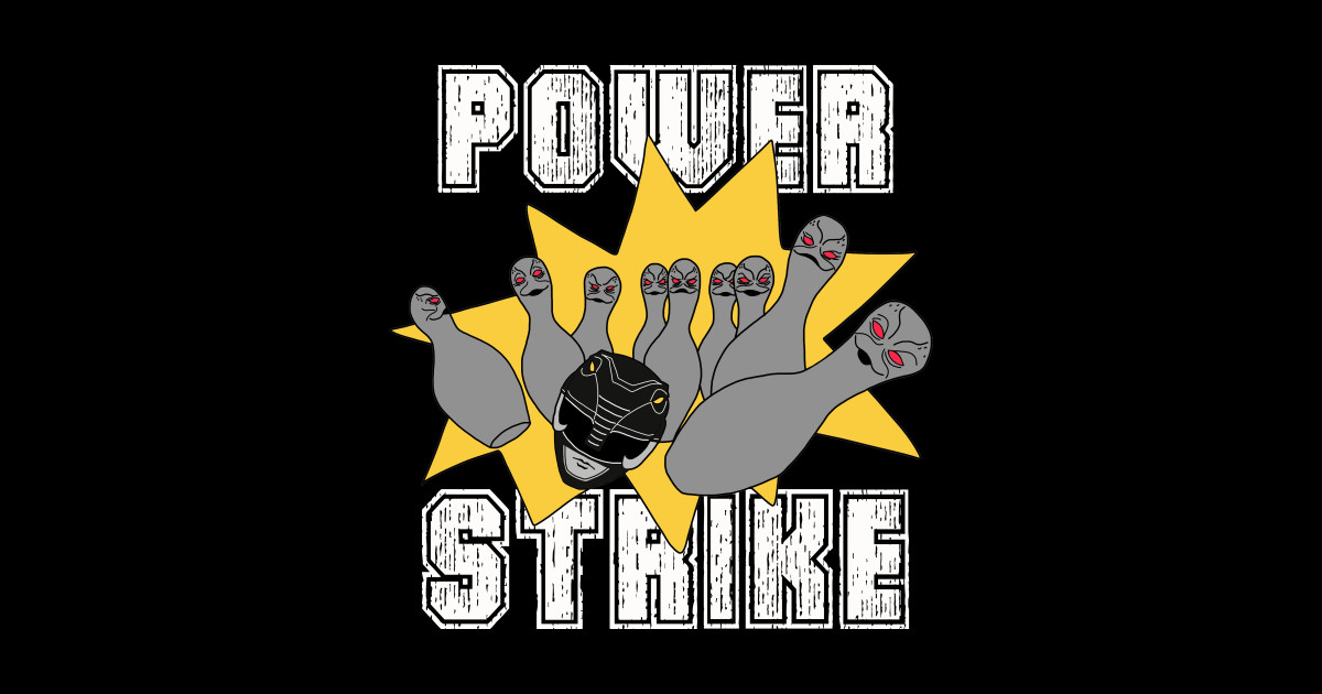 Power Strike! - Black - Power Rangers - T-Shirt | TeePublic