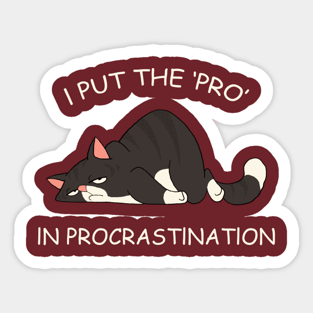 I Put The 'Pro' In Procrastination - Cute Funny Lazy Cat - Cat ...