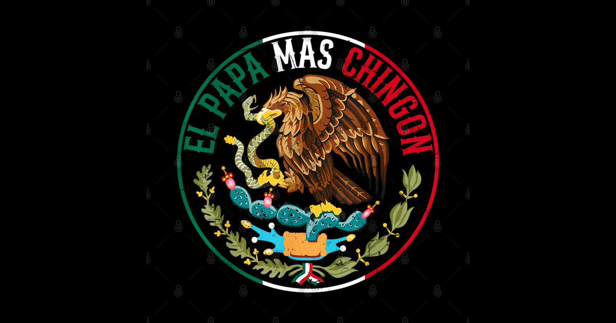 El Papa Mas Chingon Happy Father's Day - El Papa Mas Chingon - Sticker ...