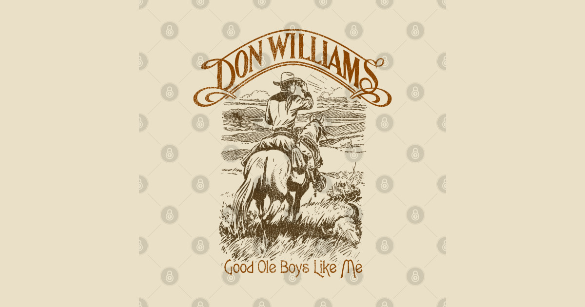 Don Williams Good Ole Boys - Don Williams - T-Shirt | TeePublic