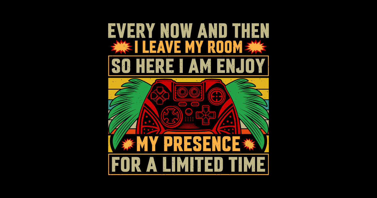 Every now and then I leave my room, so here I am, enjoy my presence for ...