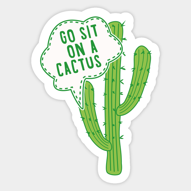 Funny cactus | cacti memes shirt | cactu jokes - Cactus - Sticker ...