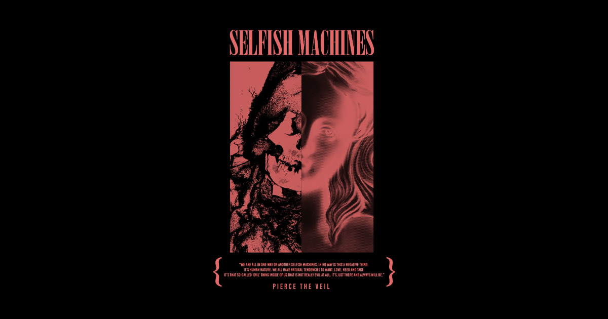 Selfish Machines - Pierce The Veil - Sticker | TeePublic