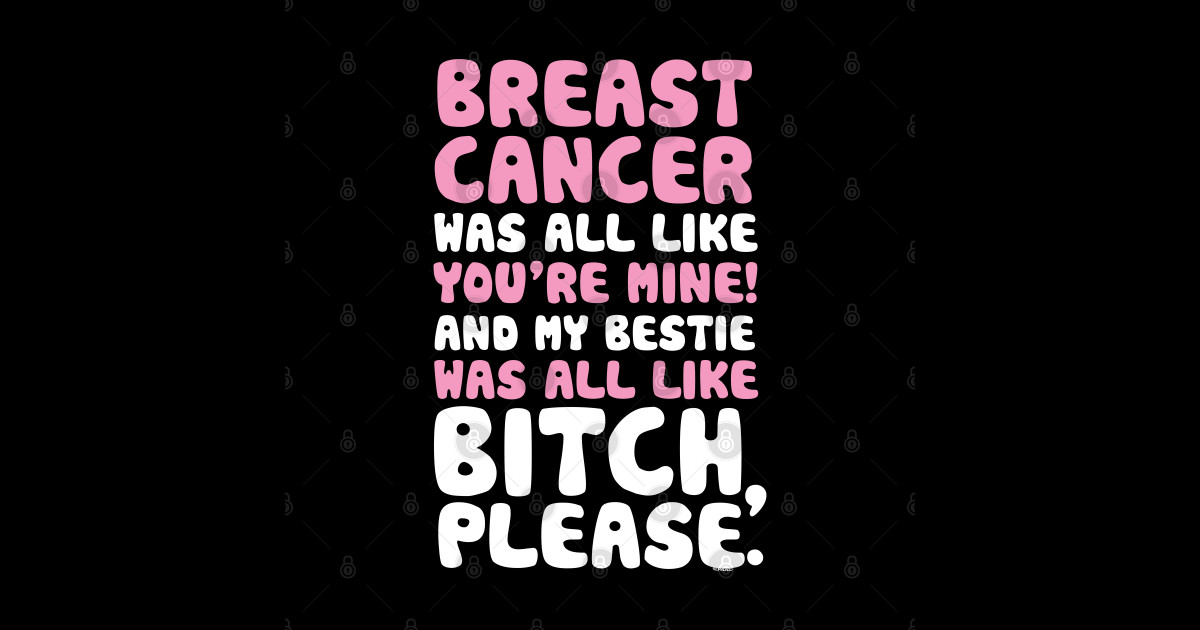 Breast Cancer My Bestie Best Friend Support Quote - Breast Cancer ...