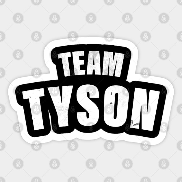 Team TYSON Family Personalized Name Vintage - Team Tyson - Sticker ...