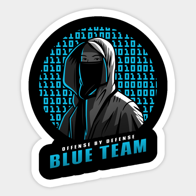 Blue Team | Hacker Design - Blue Team - Sticker | TeePublic