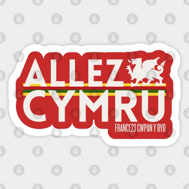 Allez Cymru, Welsh Rugby - Wales Rugby - Sticker | TeePublic