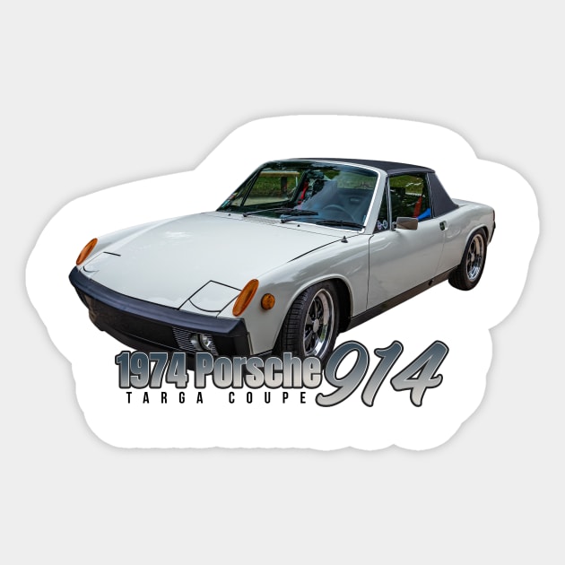 1974 Porsche 914 Targa Coupe - 1974 Porsche 914 Targa Coupe - Sticker ...