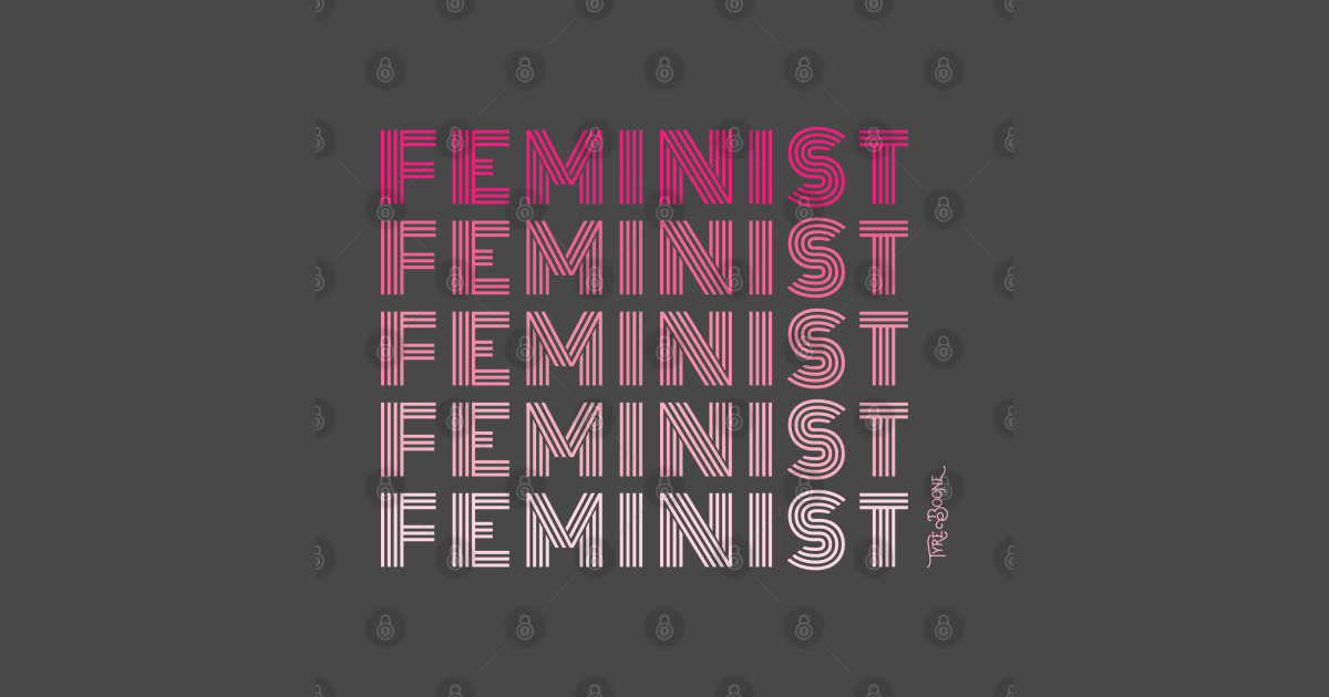 Feminist Pretty in Pink - Feminist - T-Shirt | TeePublic