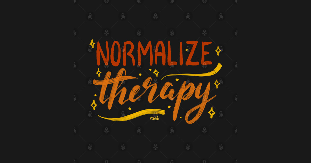 Normalize Therapy - Mental Health - T-Shirt | TeePublic