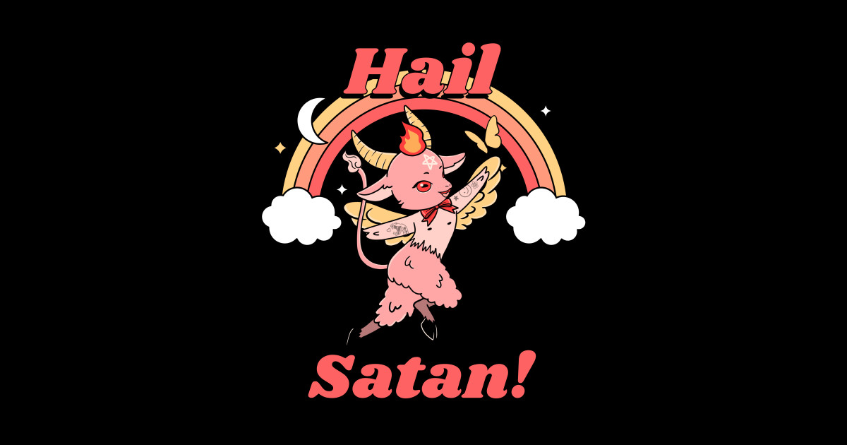 Hail Satan! - Hail Satan - T-Shirt | TeePublic