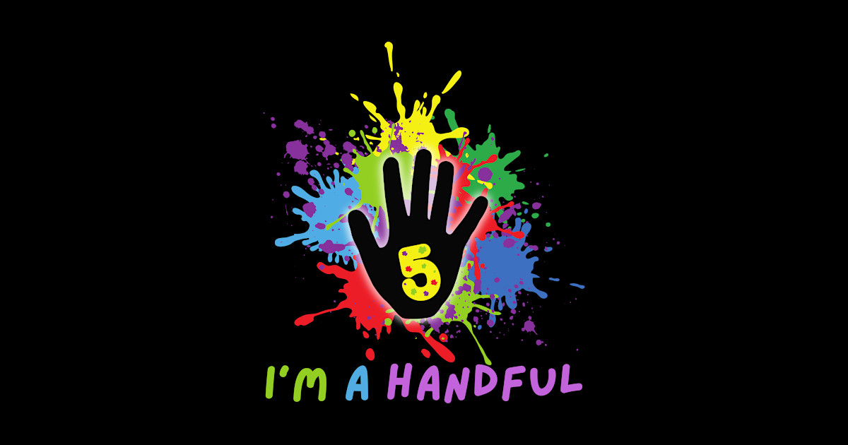 I'm A Handful - Im A Handful - Sticker | TeePublic