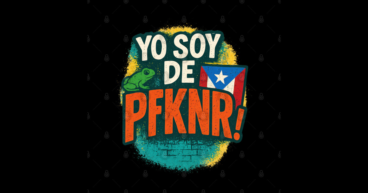 YO SOY DE PFKNR! - Puerto Rico - Sticker | TeePublic