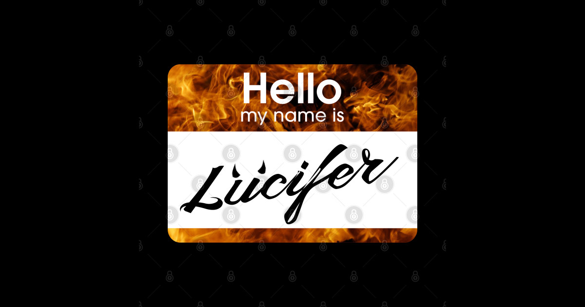 Lucifer Morningstar Name Tag? - Mightbelucifer - Lucifer - Sticker ...