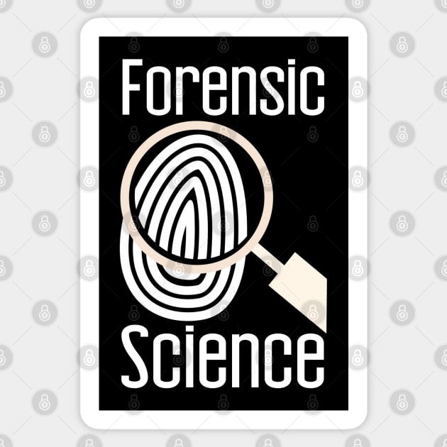 Forensic Science - Forensic Science - Sticker | TeePublic