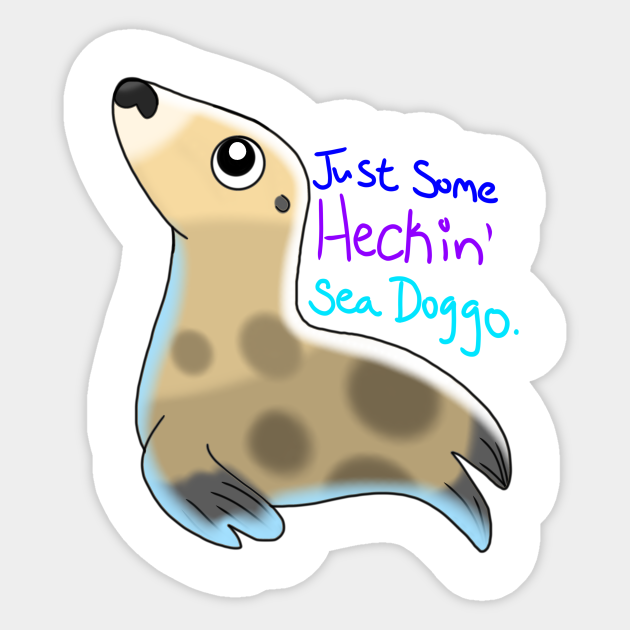 Sea Doggo - Seal Lover - Sticker | TeePublic