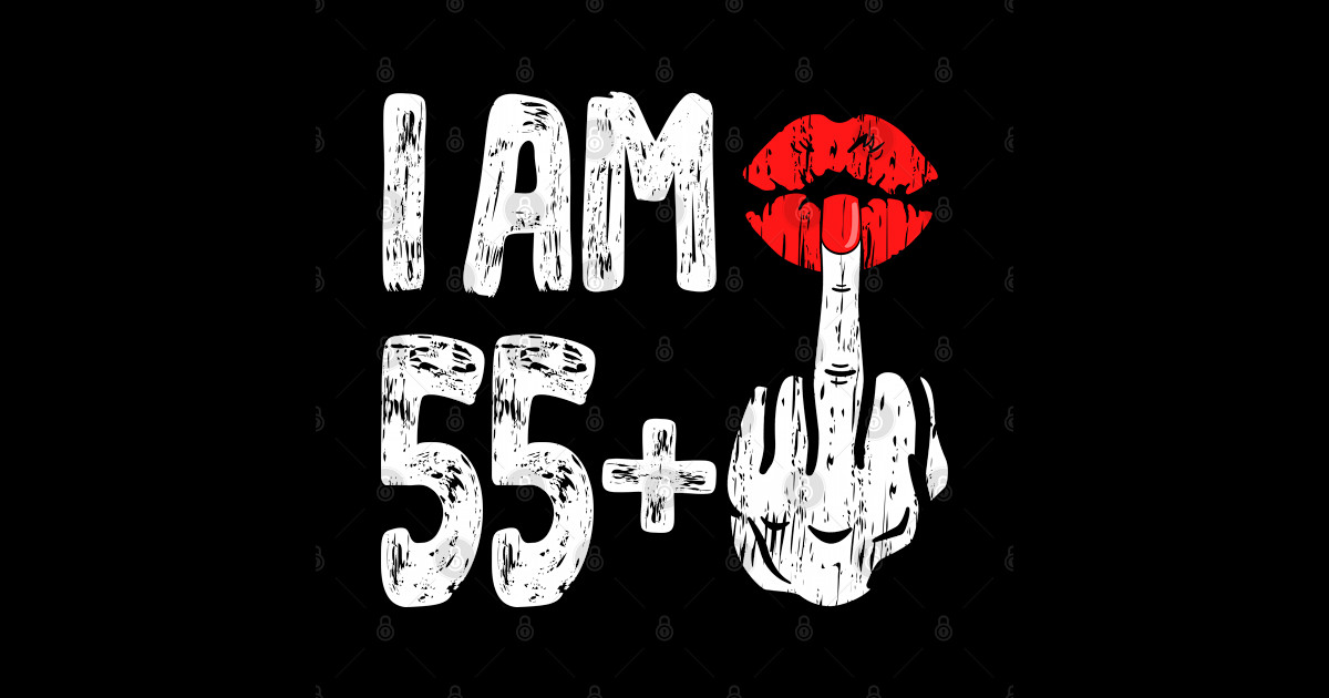 I Am 55 Plus 1 Middle Finger For 56th Birthday - Asg Design - Sticker ...