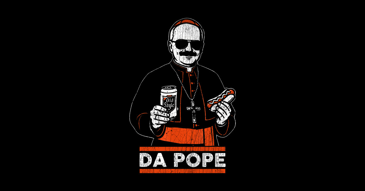 Da Pope From America Chicago Pope Leo XIV Provost - Da Pope - Posters ...