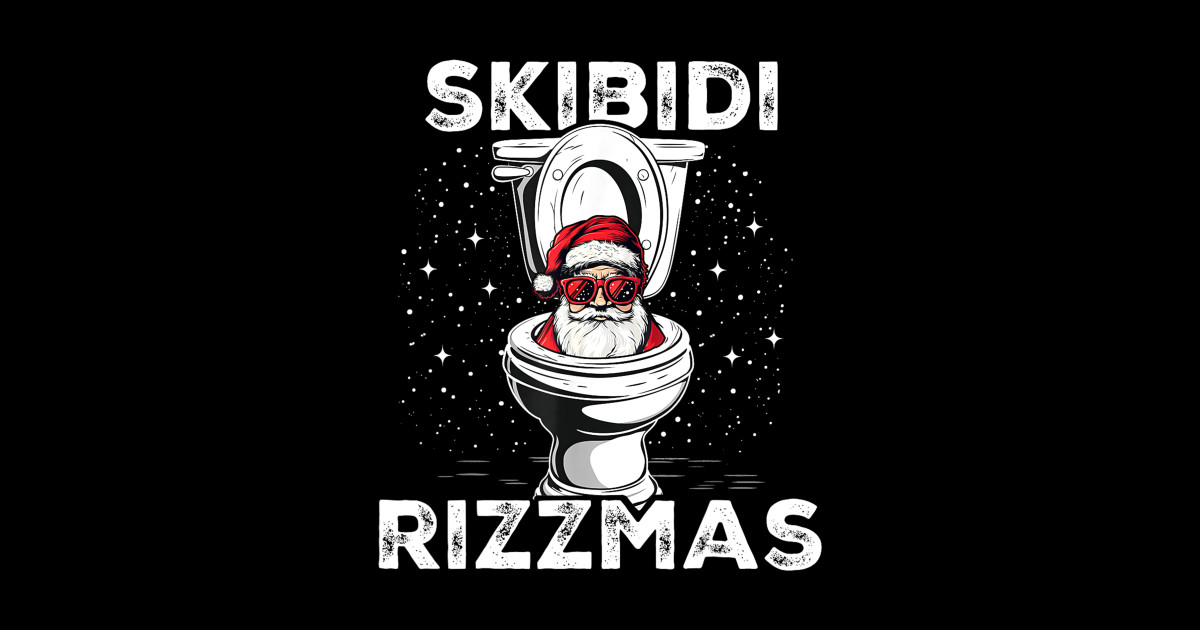 Skibidi Rizzmas Christmas - Skibidi Rizzmas Christmas - Sticker | TeePublic