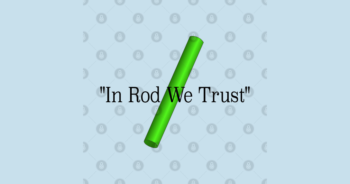 Inanimate Carbon Rod - Rod - T-Shirt | TeePublic