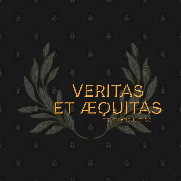 Veritas et Aequitas, Truth and Justice. Latin maxim. - Justice Quote ...