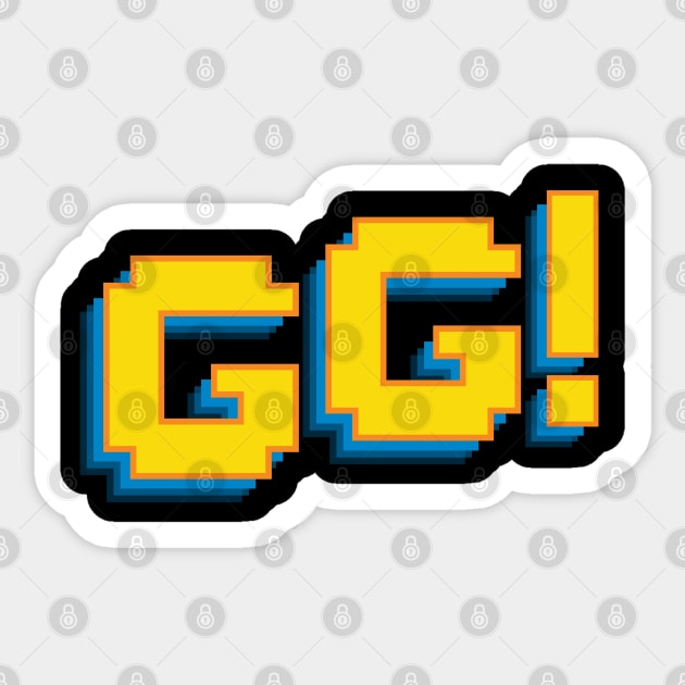 GG! pixel - Good Game - Sticker | TeePublic