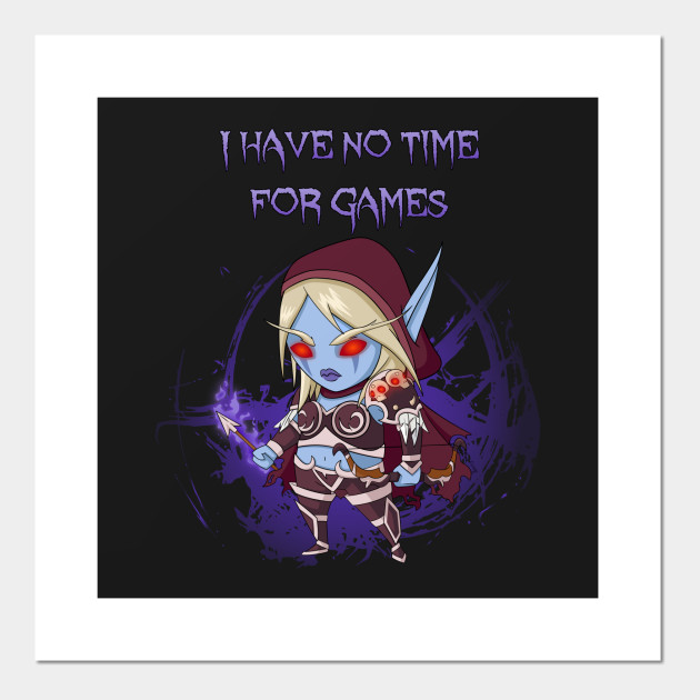 Sylvanas Windrunner - Sylvanas - Posters and Art Prints | TeePublic