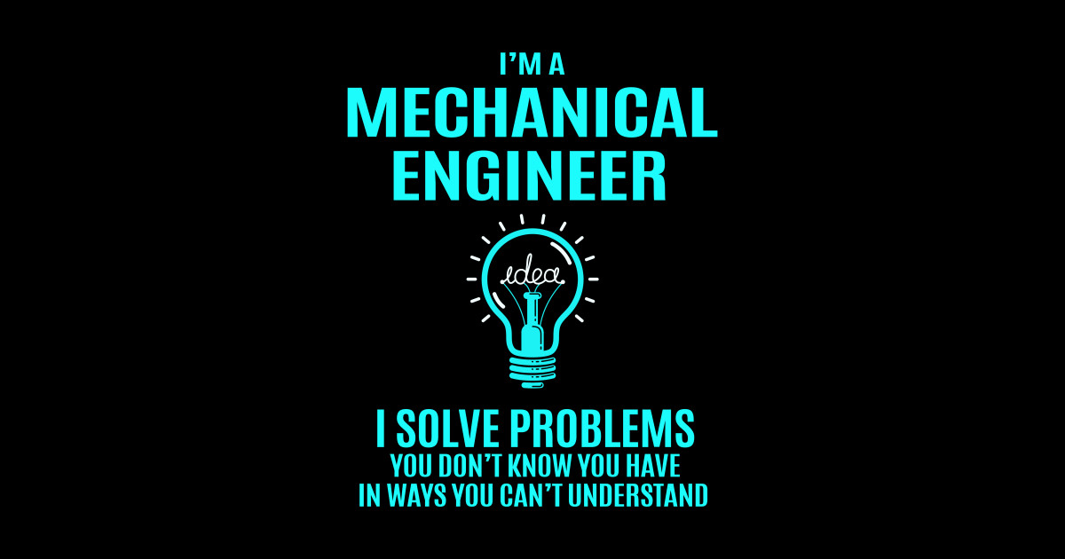 Mechanical Engineer - I Solve Problems - Solve Problems - Sticker ...
