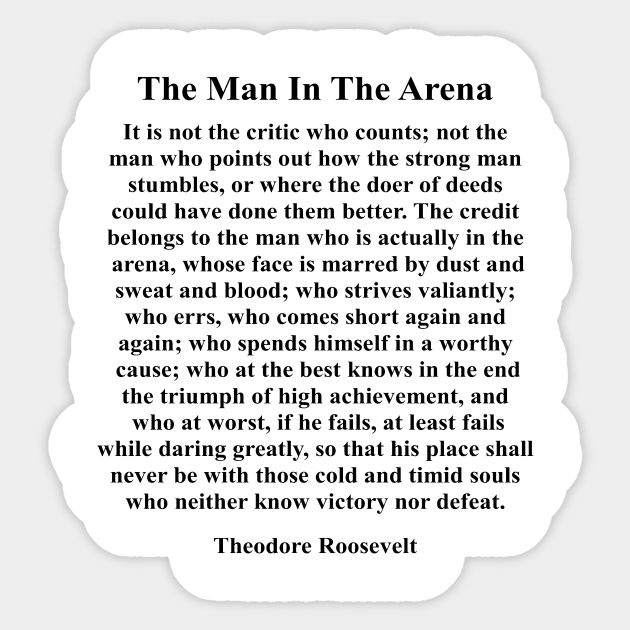 The Man In The Arena, Theodore Roosevelt Brene Brown Inspired ...