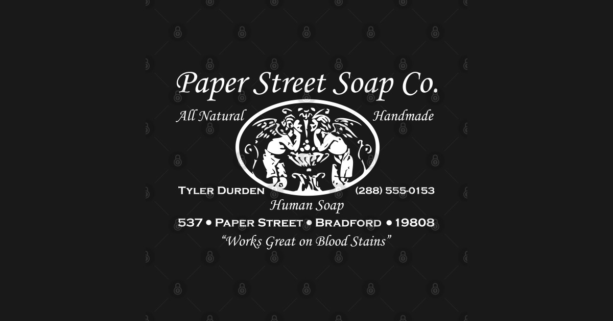 Paper Street Soap Co - Fight Club - T-Shirt | TeePublic