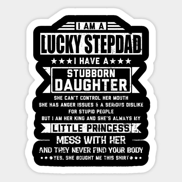 I Am a Lucky Stepdad - Lucky Stepdad - Sticker | TeePublic