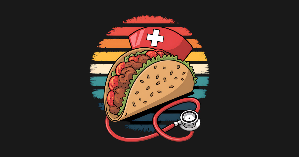 Taco Nurse Stethoscope Cinco De Mayo Nurse - Cinco De Mayo - T-Shirt ...