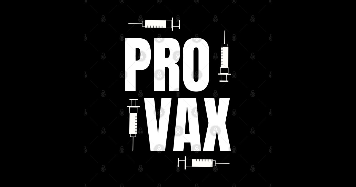 PRO VAX - Pro Vax - Sticker | TeePublic