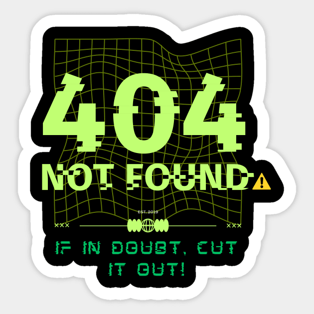 ERROR 440 NOT FOUND - Abstract - Sticker | TeePublic