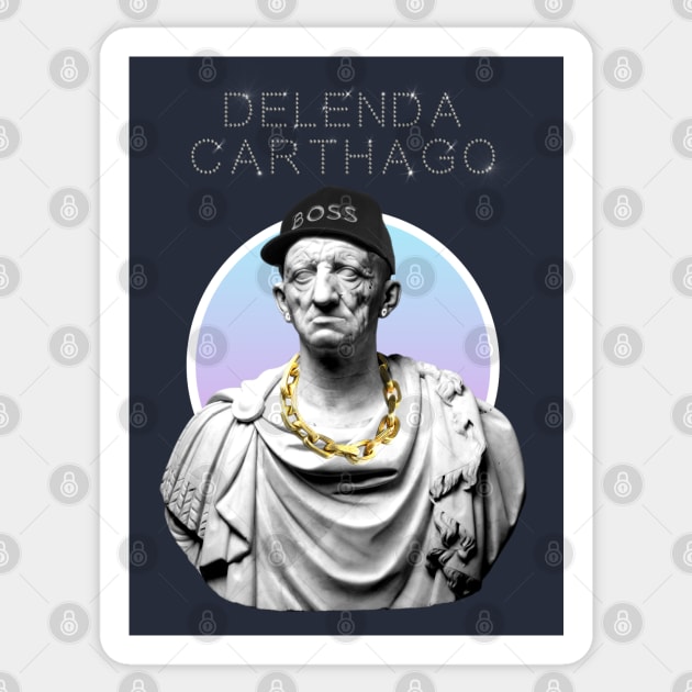 Cato: Delenda Carthago - Delenda Carthago - Sticker | TeePublic