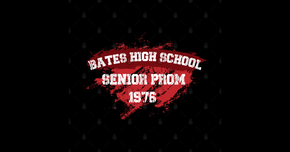 Bates High School Senior Prom 1976 - Carrie - Sticker | TeePublic