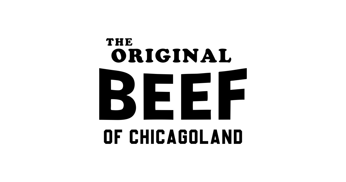 The Original Beef of Chicagoland - Chicagoland - T-Shirt | TeePublic