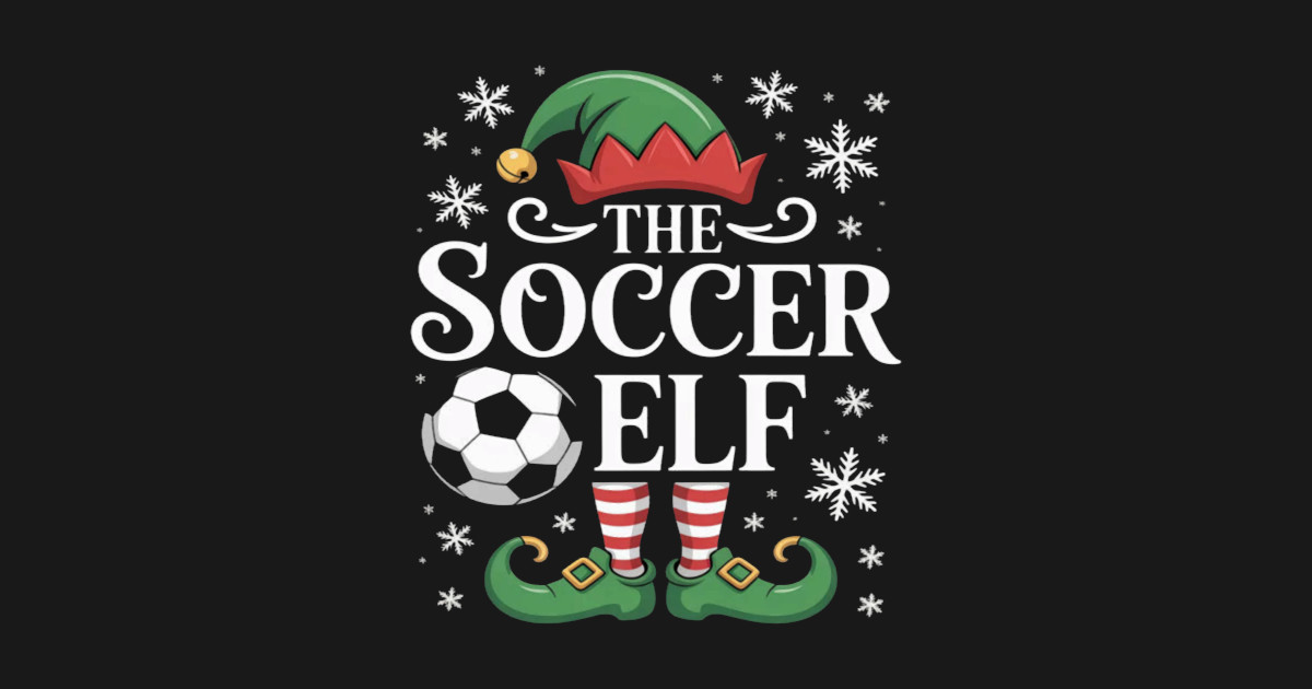 The soccer elf christmas matching family - Merry Christmas - T-Shirt ...