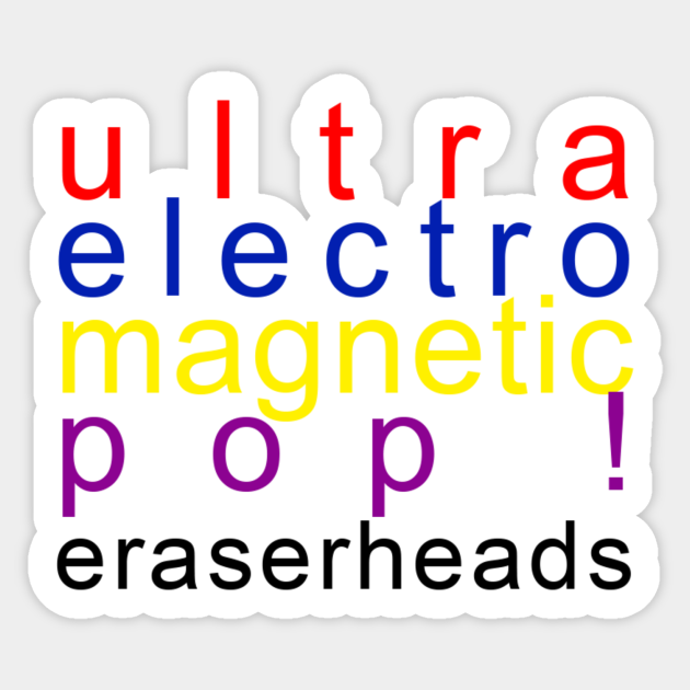 Eraserheads - Ultraelectromagneticpop! - Eraserheads - Sticker | TeePublic