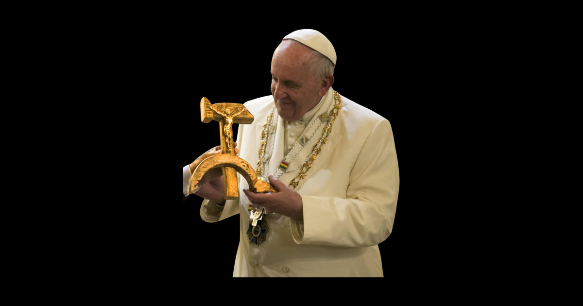 Pope Francis Hammer and Sickle Crucifix - Pope Francis - Sticker ...