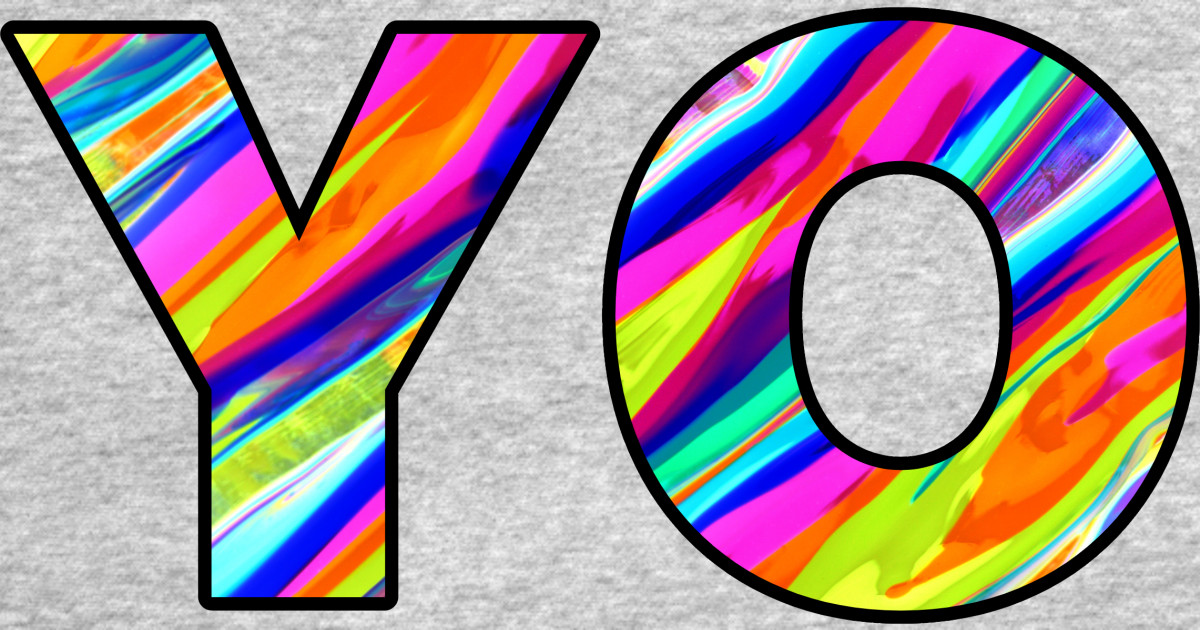 YO design colourful print pattern - Yo - T-Shirt | TeePublic