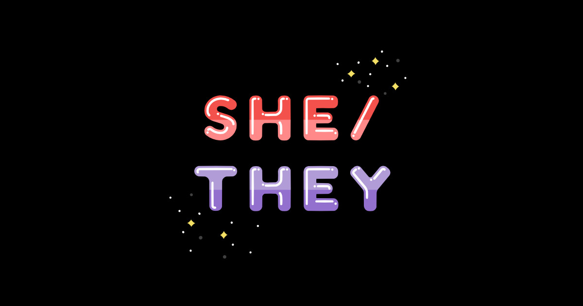 She/They Pronouns Design with Stars - Lgbt Pride - Sticker | TeePublic