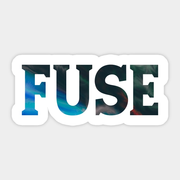 Fuse - Psychedelic Style - Fuse - Sticker | TeePublic
