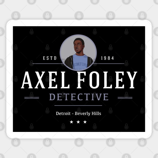 Axel Foley Detective Est. 1984 - Detroit / Beverly Hills - Axel Foley ...