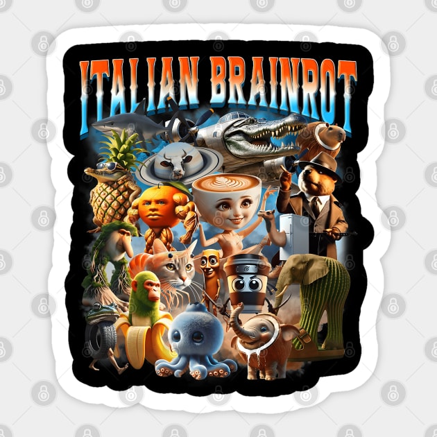Italian Brainrot Characters Popular Trend Gen Z - Funny Meme - Sticker ...