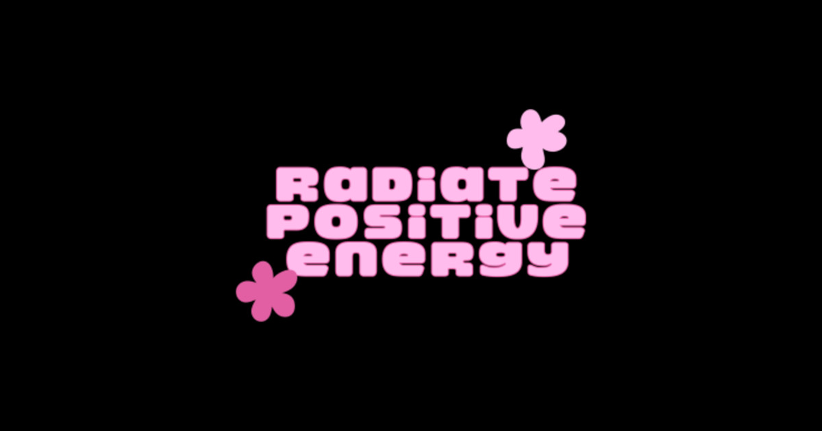 Radiate Positive Energy - Love - Sticker | TeePublic