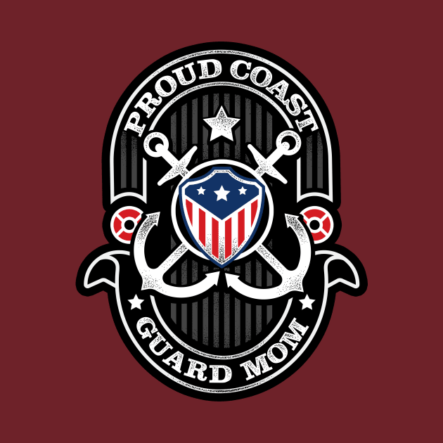 Proud Coast Guard Mom - Proud Coast Guard Mom - T-Shirt | TeePublic