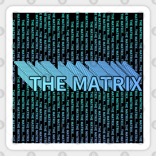 matrix circuit, core matrix - Matrix Circuit - Sticker | TeePublic